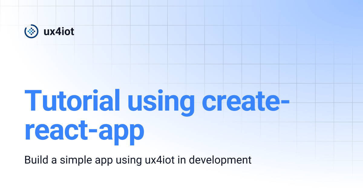 Tutorial using create-react-app | ux4iot
