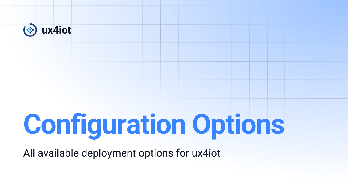 Configuration Options | ux4iot